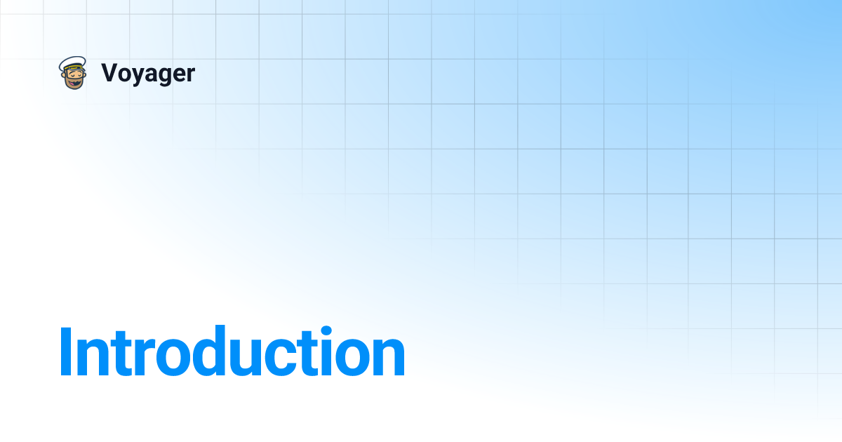 Introduction | Voyager